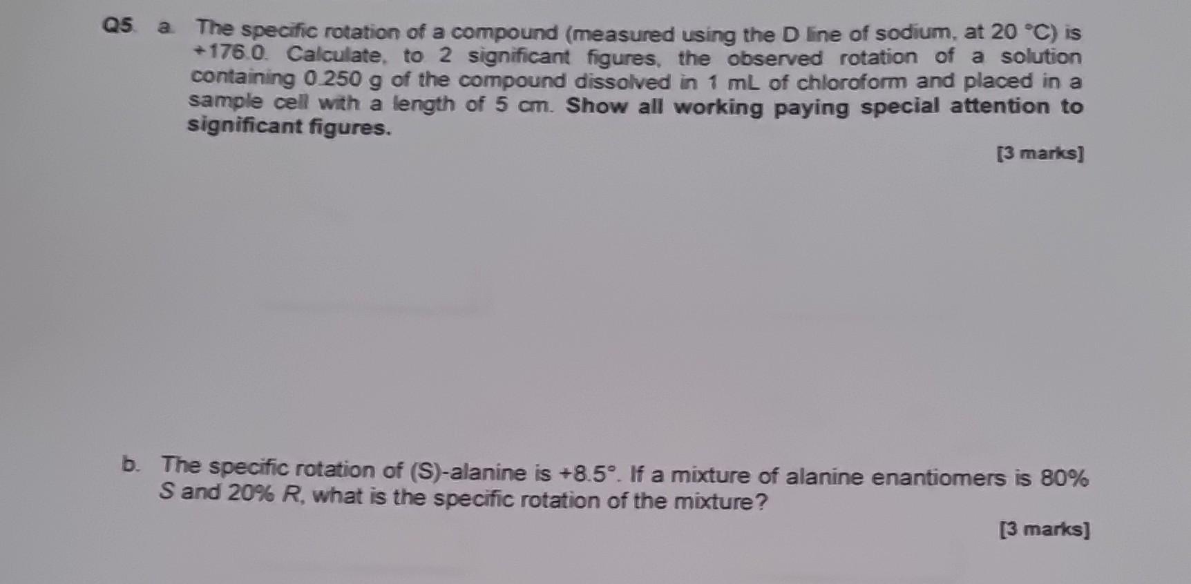 Solved 25. a. The specific rotation of a compound (measured | Chegg.com