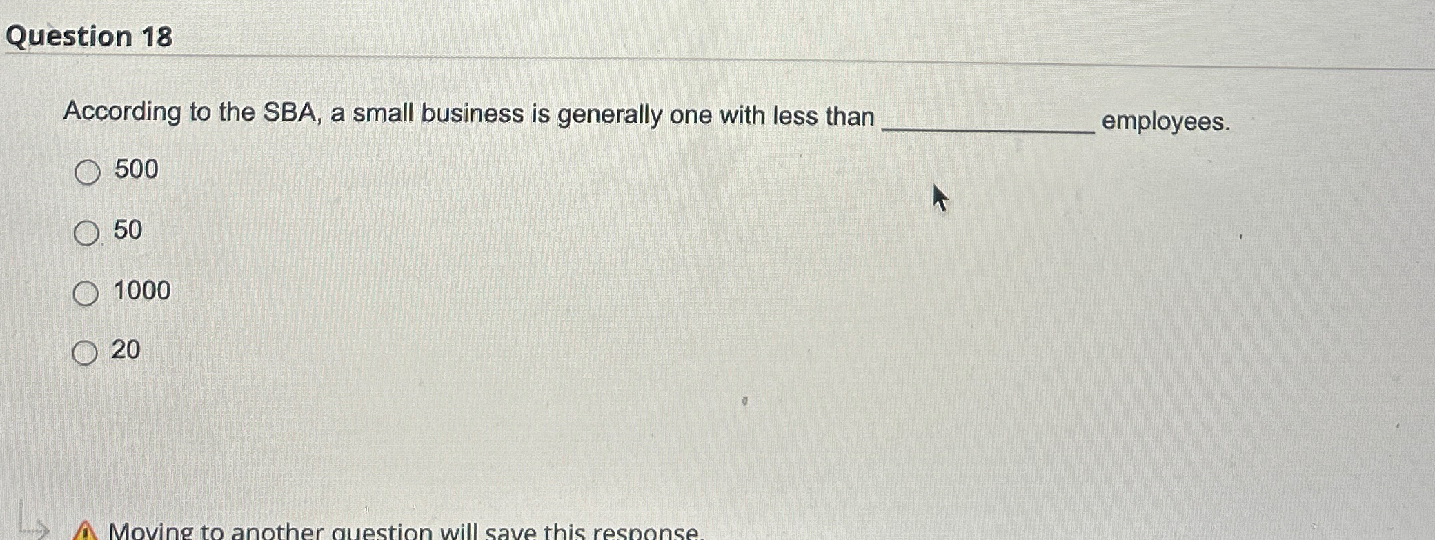 Solved Question 18According to the SBA, a small business is | Chegg.com