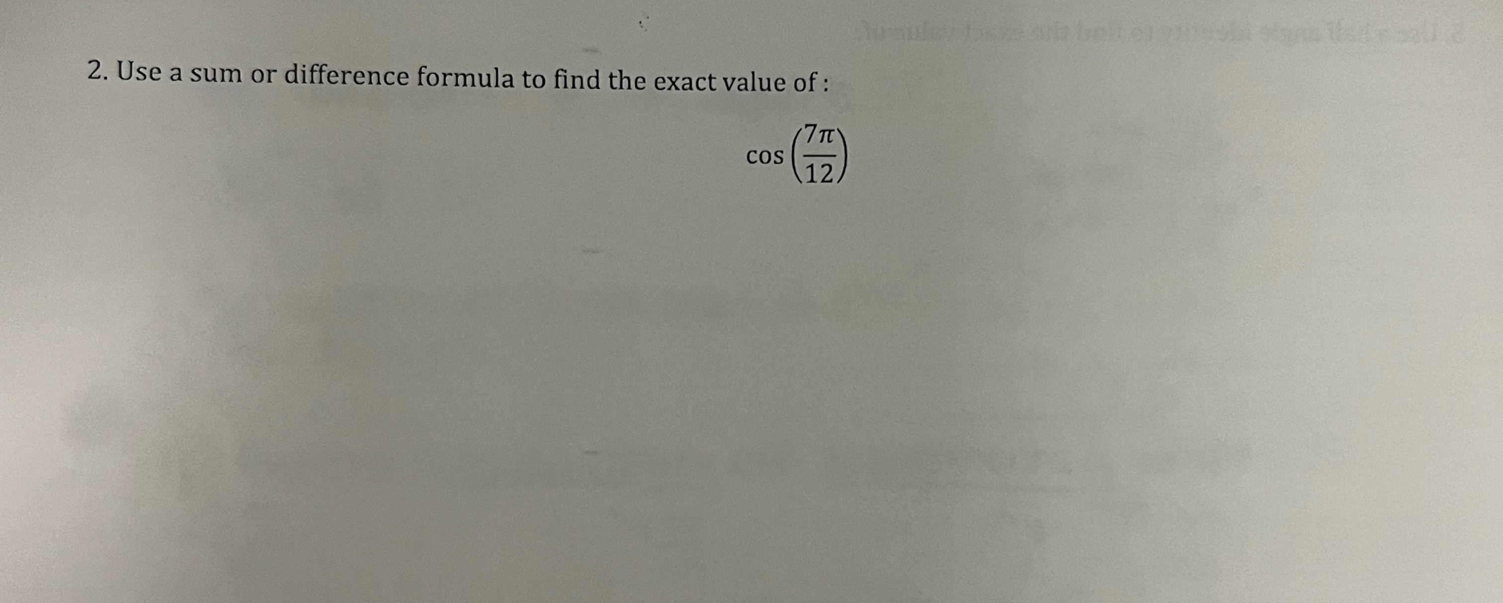 Solved Use a sum or difference formula to find the exact | Chegg.com