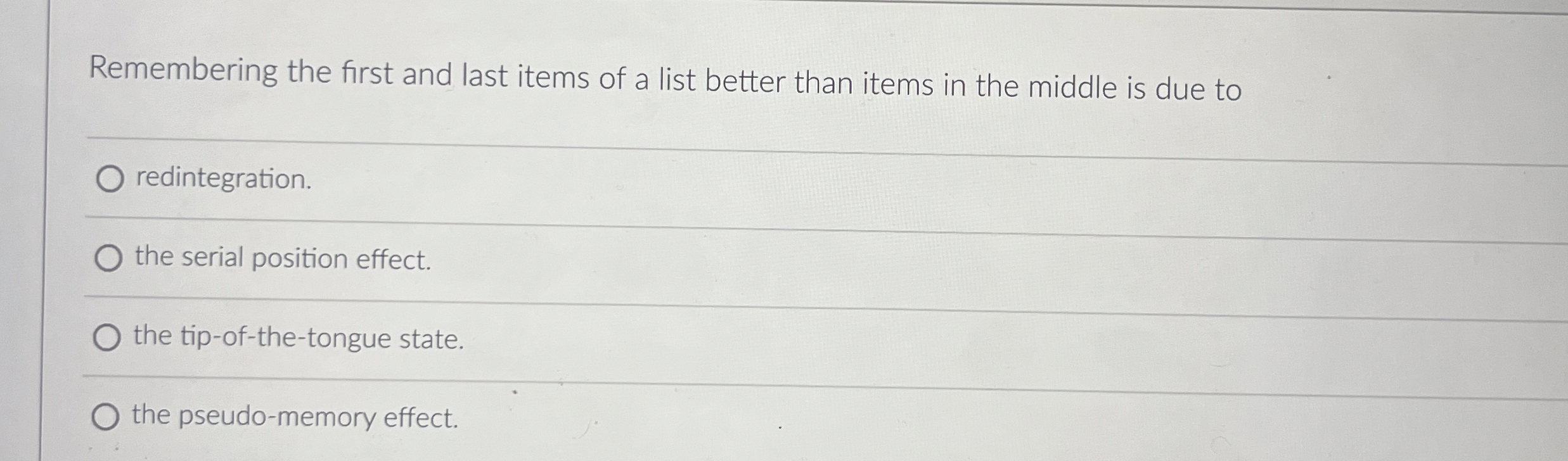 Solved Remembering the first and last items of a list better | Chegg.com