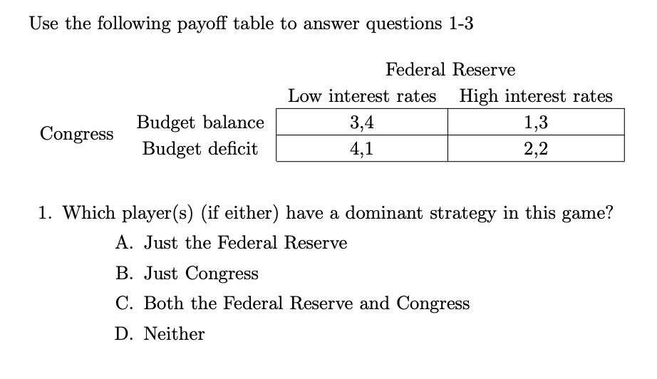 Solved Use the following payoff table to answer questions | Chegg.com