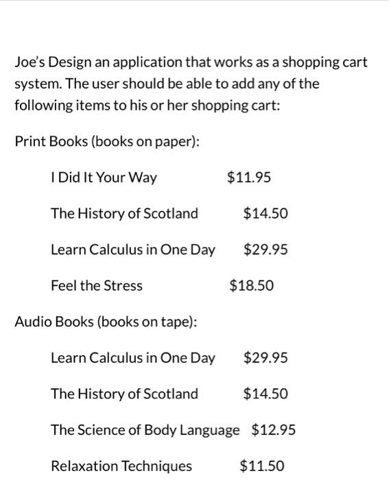 Solved Joe's Design an application that works as a shopping | Chegg.com