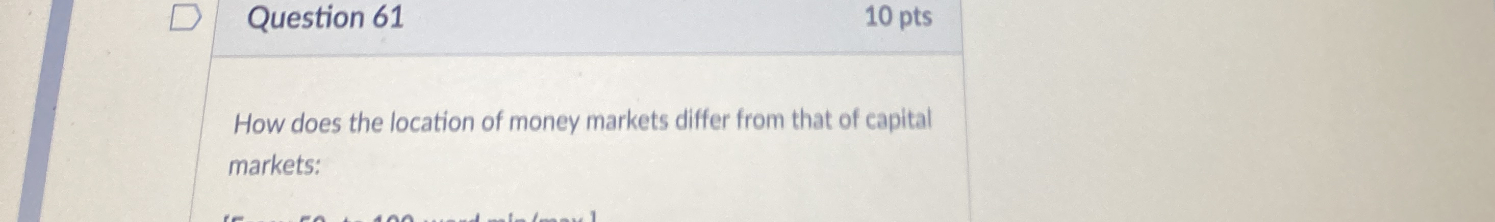Solved Question 6110 ﻿ptsHow does the location of money | Chegg.com