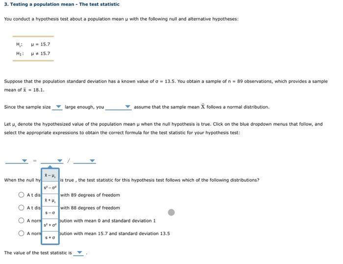 Solved 3. Testing a population mean - The test statistic You | Chegg.com