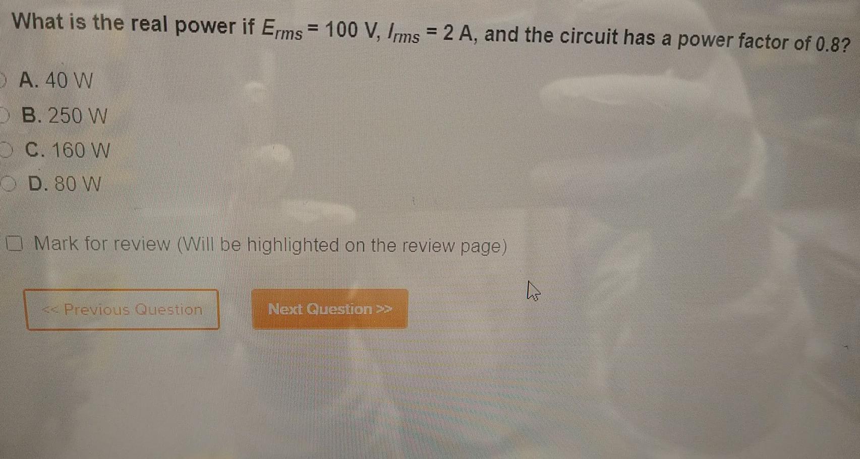 Solved What is the real power if Erms = 100 V, Irms = 2 A, | Chegg.com