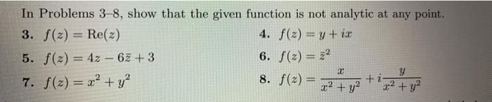 Solved In Problems 3-8, show that the given function is not | Chegg.com