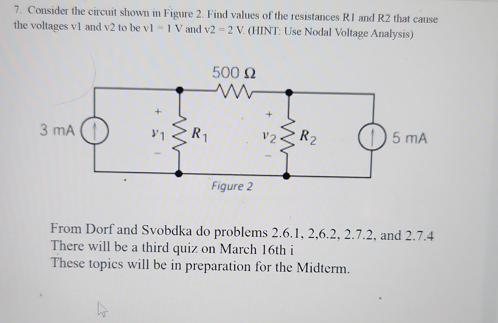 Solved 7. Consider the circuit shown in Figure 2. Find | Chegg.com