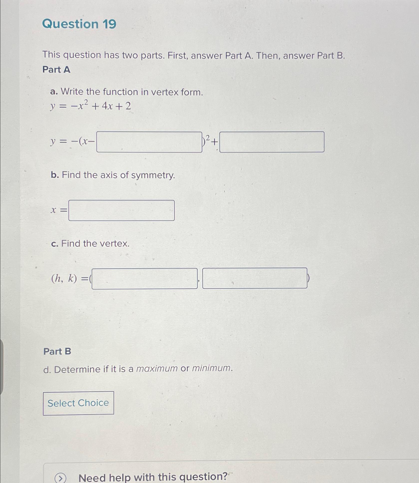 Solved Question 19This question has two parts. First, answer | Chegg.com