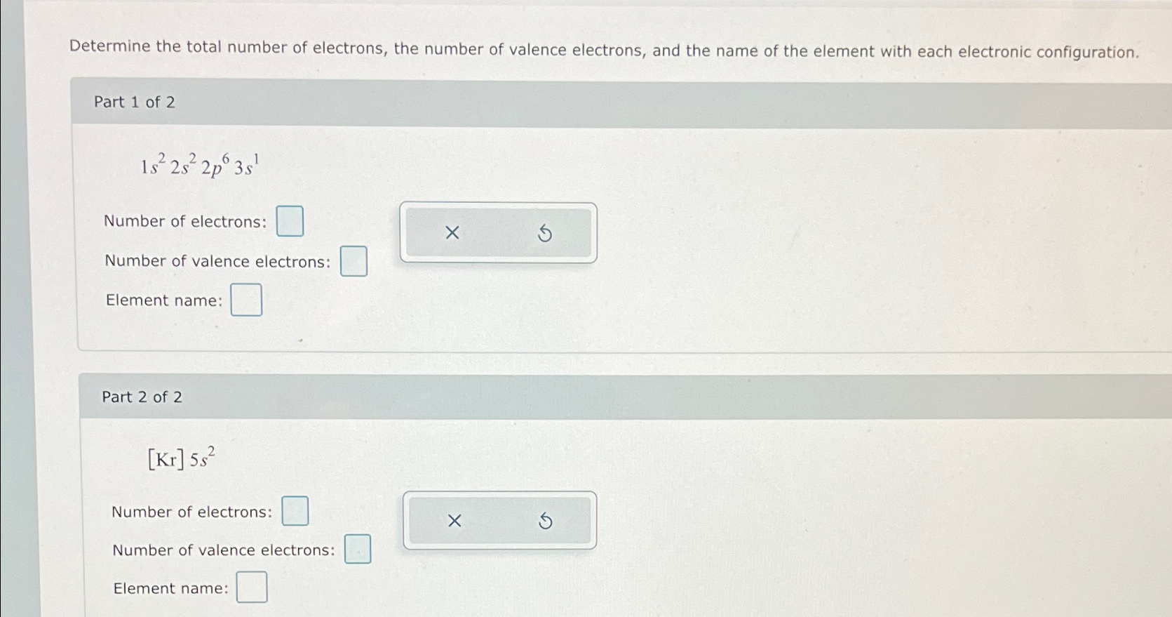 Solved Determine the total number of electrons, the number | Chegg.com