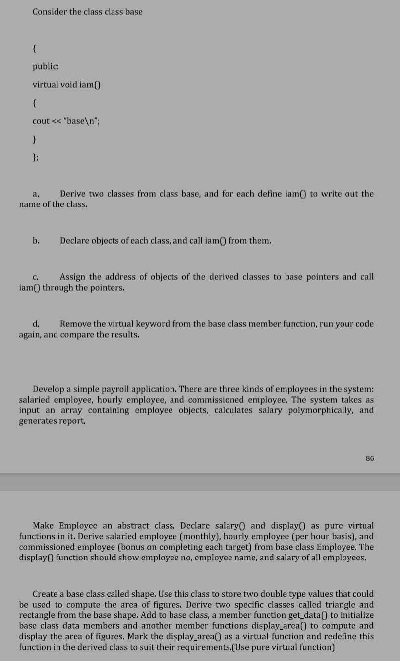 Solved Consider The Class Class Base Public Virtual Void 2393