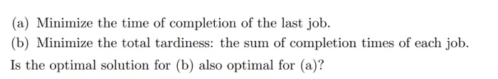 Solved Simple Job Scheduling Problem. Assume that there are | Chegg.com