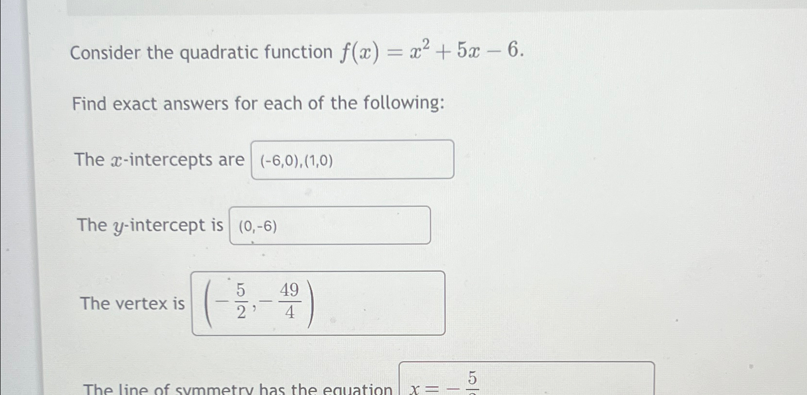 Solved Consider the quadratic function f(x)=x2+5x-6.Find | Chegg.com