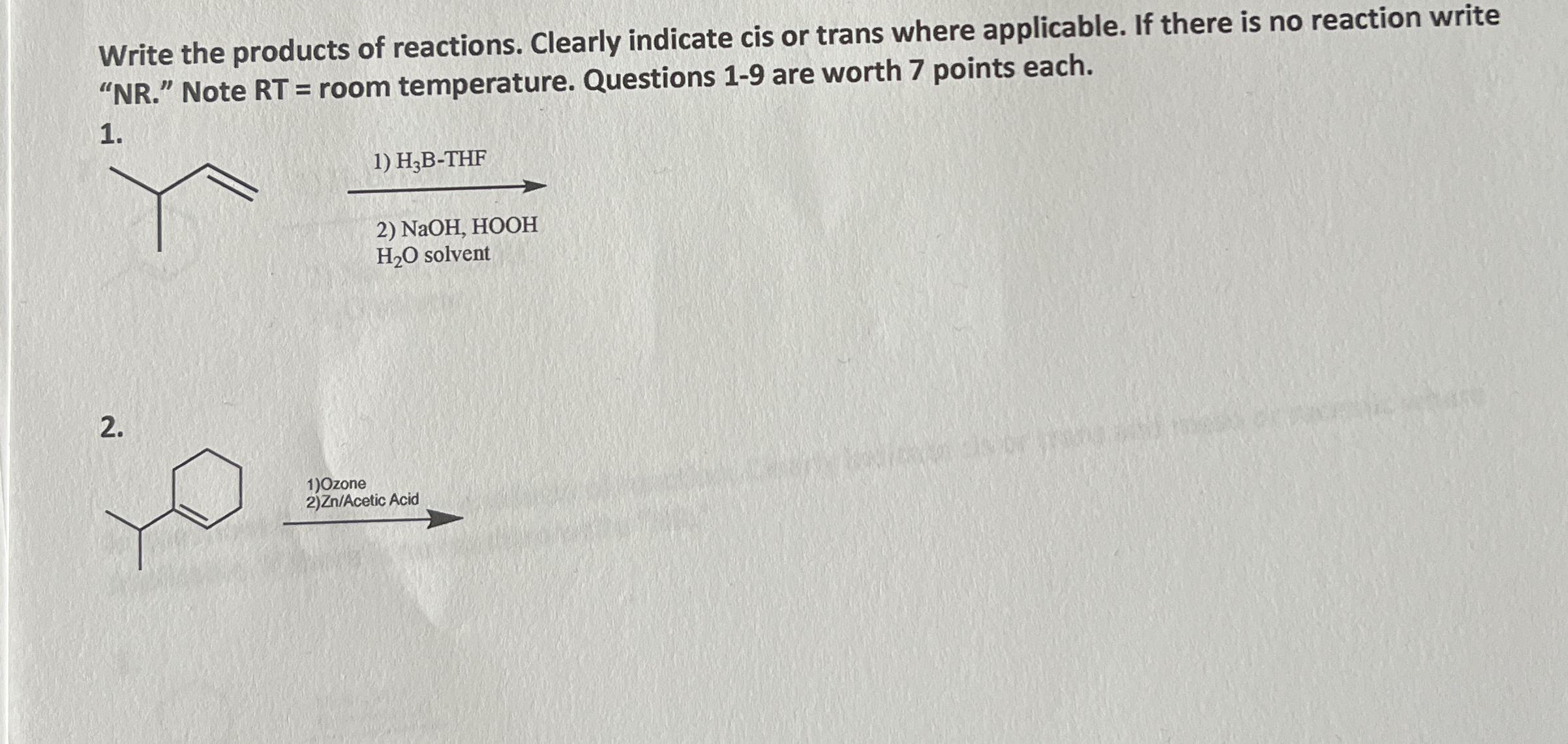 Solved Write the products of reactions. Clearly indicate cis | Chegg.com