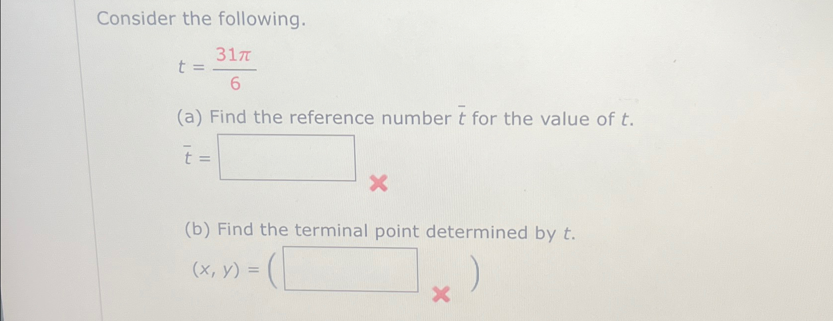 Solved Consider the following.t=31π6(a) ﻿Find the reference | Chegg.com