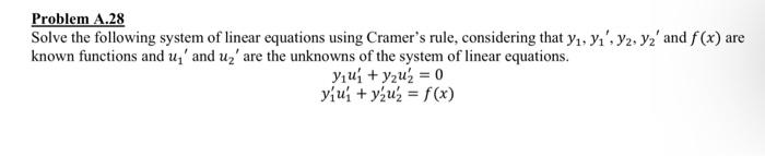 Solved Problem A.28 Solve the following system of linear | Chegg.com