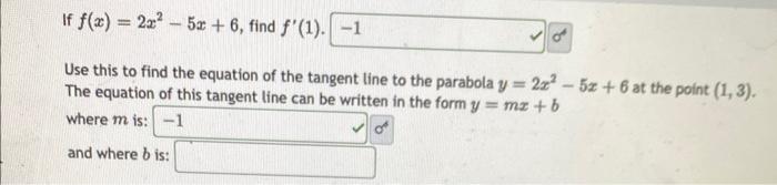 Solved If f(x)=2x2−5x+6, find f′(1) Use this to find the | Chegg.com