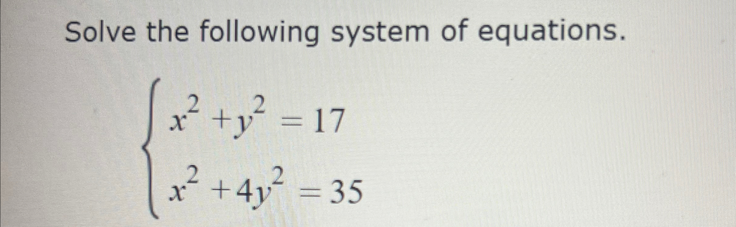 Solved Solve The Following System Of