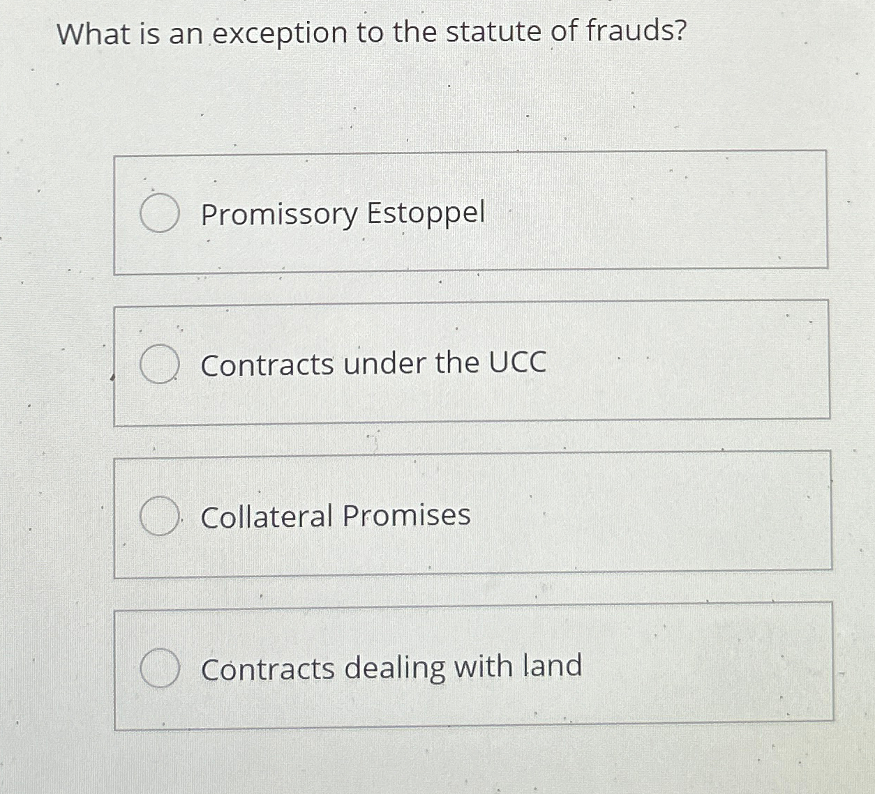 Solved What is an exception to the statute of | Chegg.com
