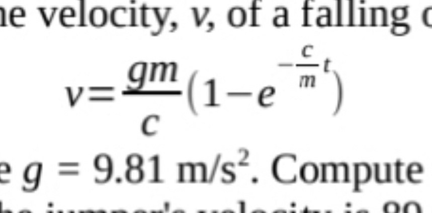 Solved 1. The velocity, v, of a falling object is given by | Chegg.com