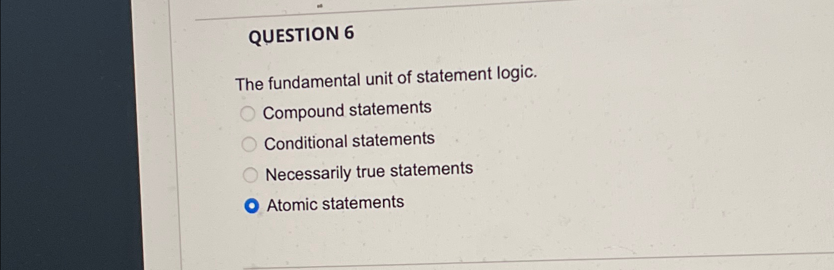 Solved QUESTION 6The fundamental unit of statement | Chegg.com