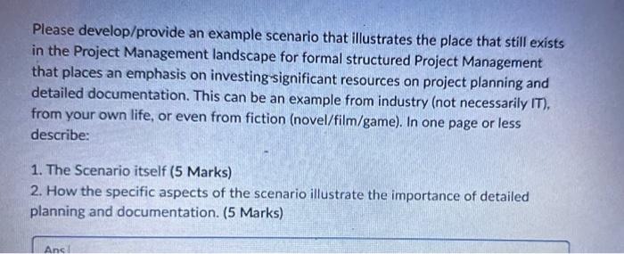 Solved Please develop/provide an example scenario that | Chegg.com