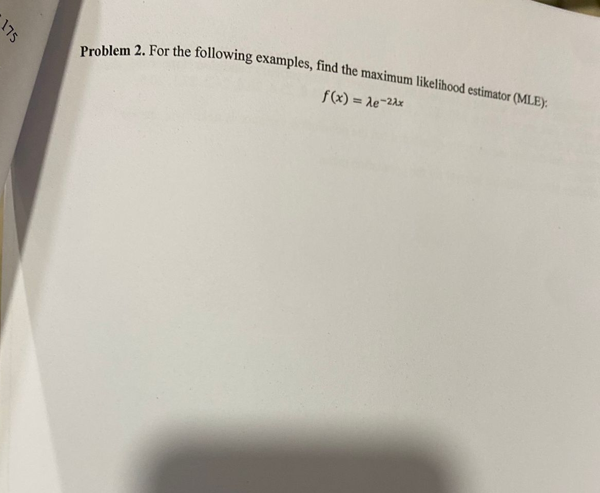 Solved Problem 2. ﻿For the following examples, find the | Chegg.com