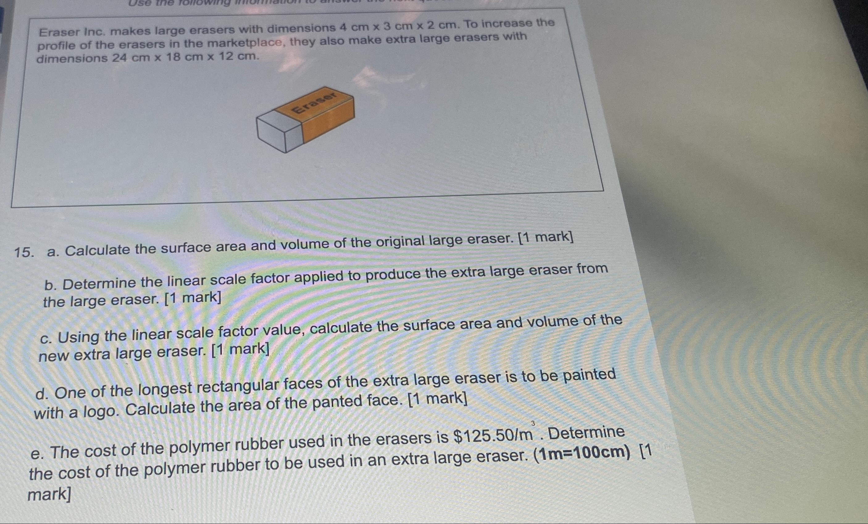 Solved Eraser Inc. makes large erasers with dimensions | Chegg.com