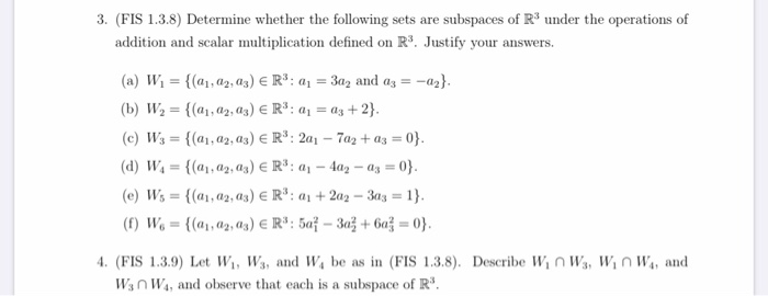 Solved 3. (FIS 1.3.8) Determine whether the following sets | Chegg.com