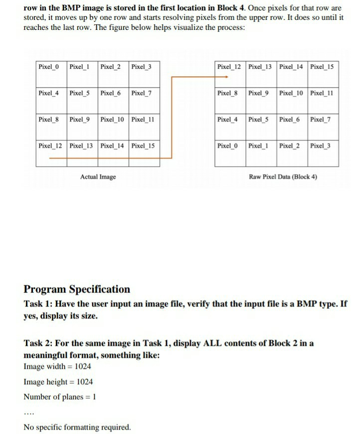 For this program, you will implement a BMP image | Chegg.com