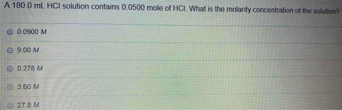 Solved A 180.0 mL HCI solution contains 0.0500 mole of HCI. | Chegg.com