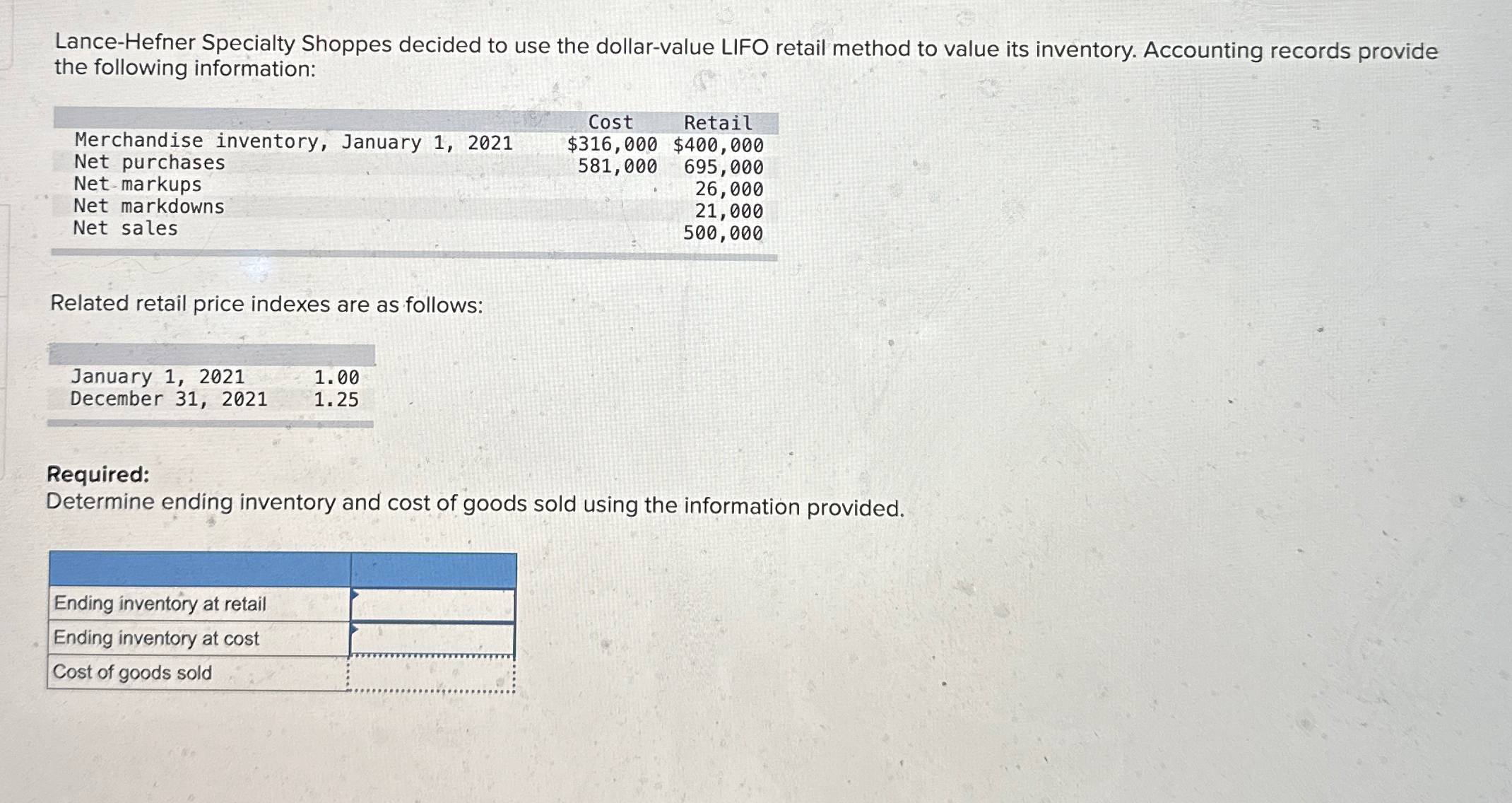 Solved Lance-Hefner Specialty Shoppes decided to use the | Chegg.com