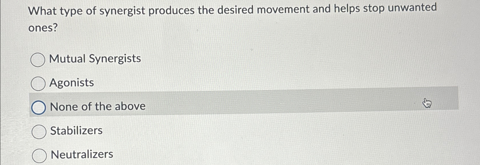 Solved What type of synergist produces the desired movement | Chegg.com