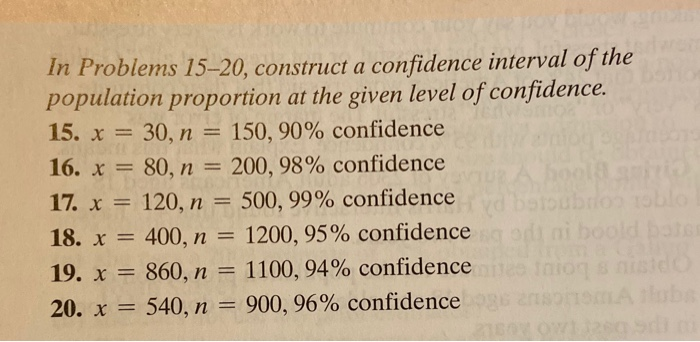Solved In Problems 15 20 Construct A Confidence Interval Of 6584