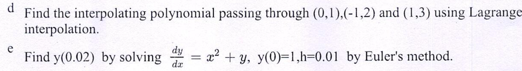 Solved d Find the interpolating polynomial passing through | Chegg.com