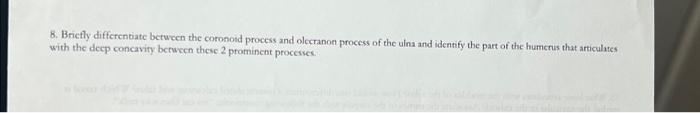 Solved 8. Briefly differentiate between the coronoid process | Chegg.com
