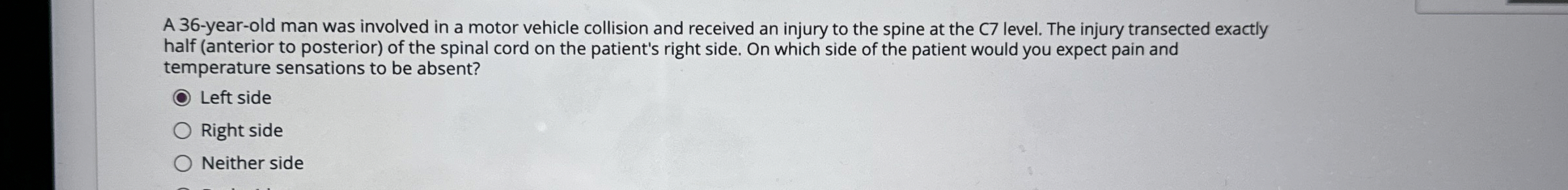 Solved A 36-year-old man was involved in a motor vehicle | Chegg.com