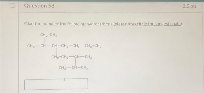 Solved Give the name of the following hydrocarbons (please | Chegg.com