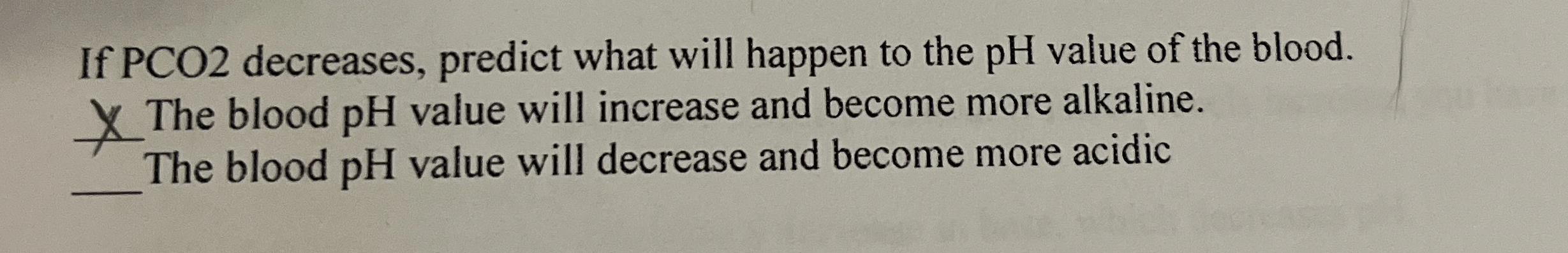 Solved If PCO2 ﻿decreases, predict what will happen to the | Chegg.com