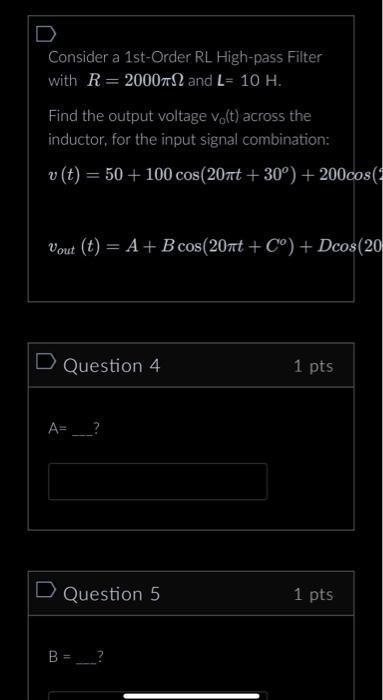 Solved Consider a 1st-Order RL High-pass Filter with | Chegg.com