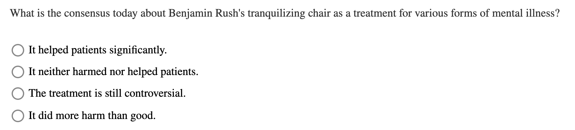 Solved What is the consensus today about Benjamin Rush's | Chegg.com
