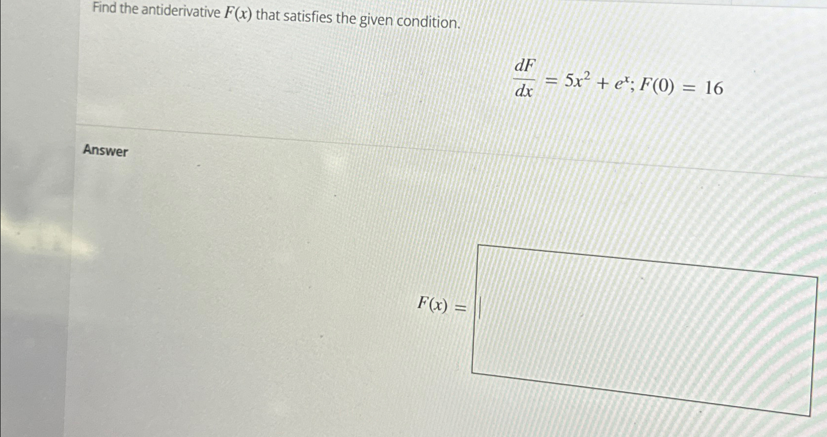 Solved Find the antiderivative F(x) ﻿that satisfies the | Chegg.com