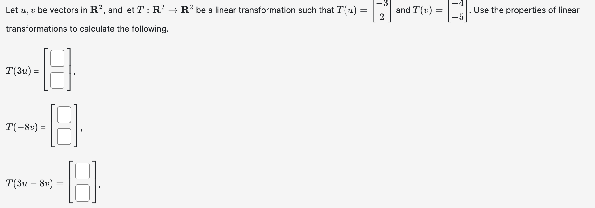 Solved Let u,v be vectors in R2, and let T:R2→R2 be a | Chegg.com Solved Let u,v be vectors in R2, and let T:R2→R2 be a | Chegg.com