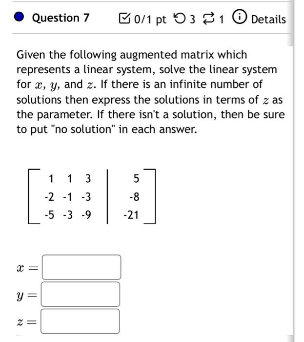 Solved Given the following augmented matrix which represents | Chegg.com