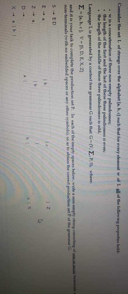 Solved Consider the set L of strings over the alphabet | Chegg.com