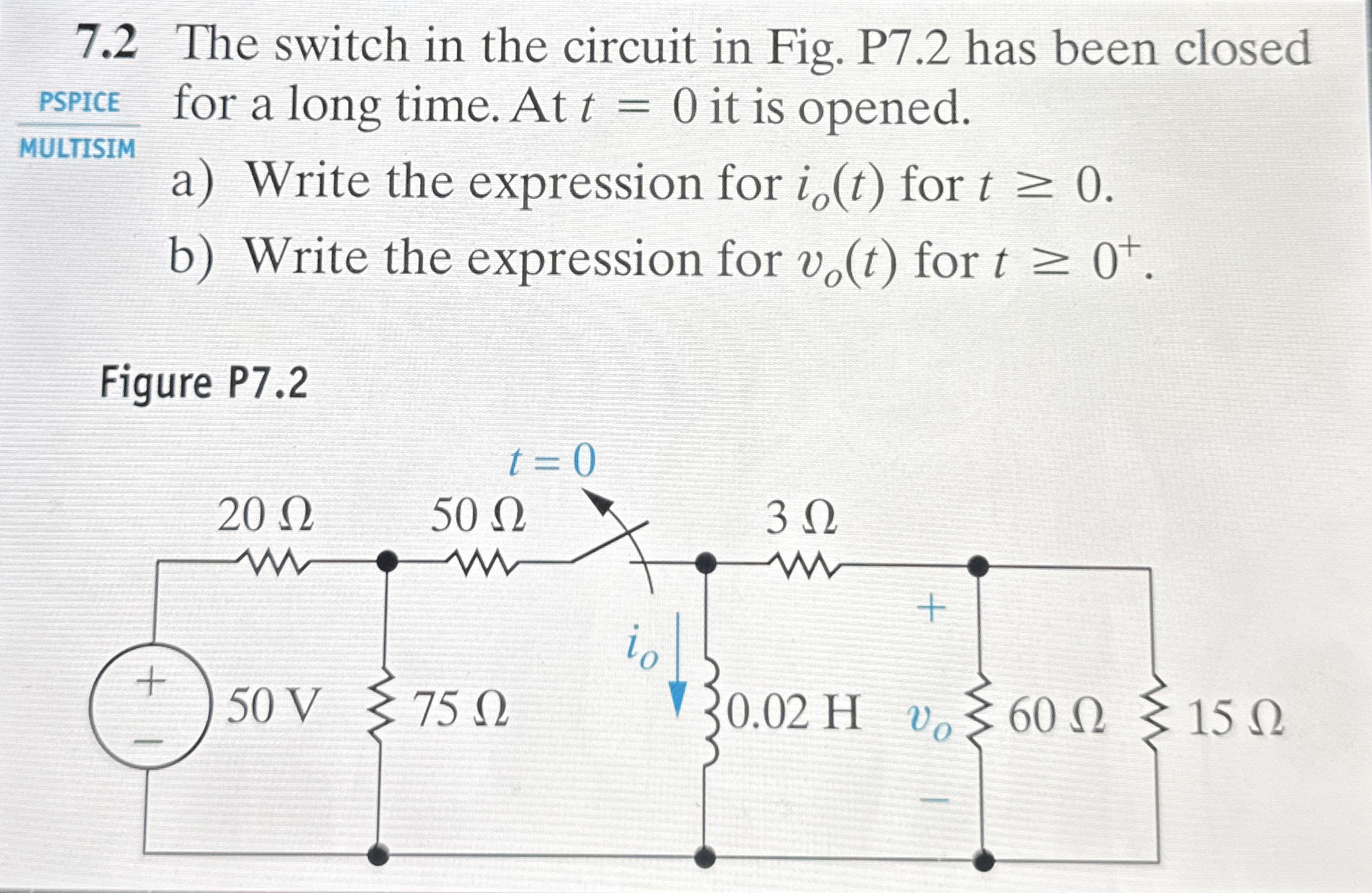 7.2 ﻿The switch in the circuit in Fig. P7.2 ﻿has been | Chegg.com