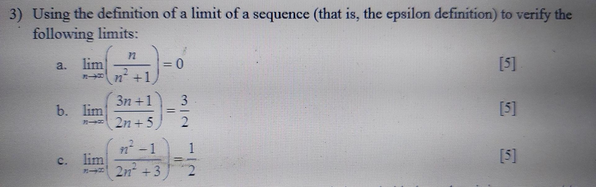 Solved 3) Using the definition of a limit of a sequence | Chegg.com