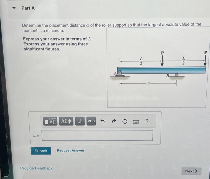 Solved Determine the placement distance a of the roller | Chegg.com