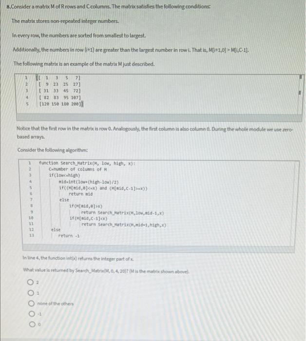 [Solved]: pls read question carefully 8.Consider a matrix M