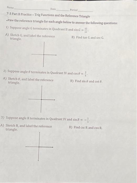 [Solved]: 1) Suppose angle G terminates in Quadrant II and