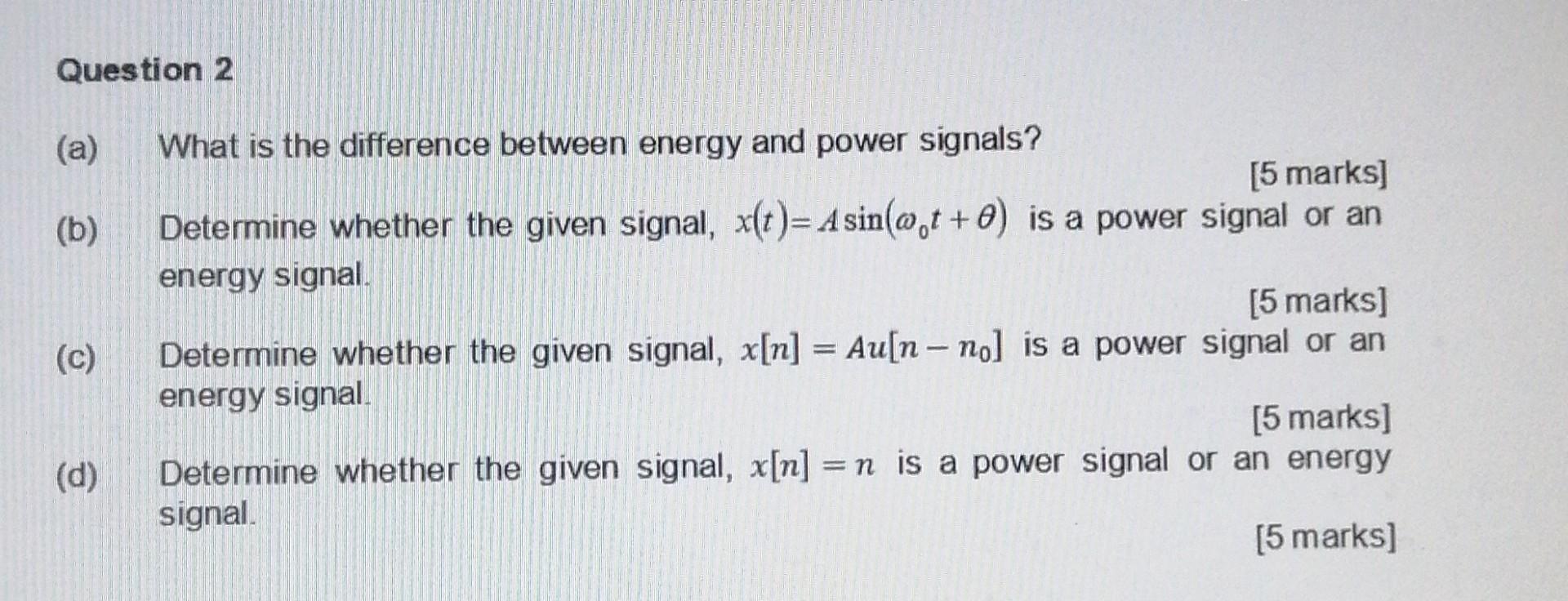 Solved Question 2 (a) (b) What is the difference between | Chegg.com